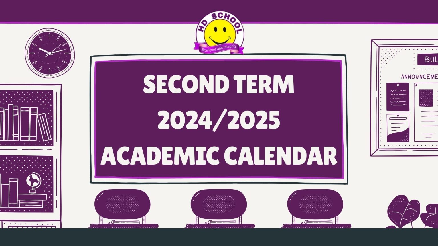 SECOND TERM CALENDAR FOR 2024/2025 ACADEMIC SESSION-HAPPY DAYS SCHOOL ...