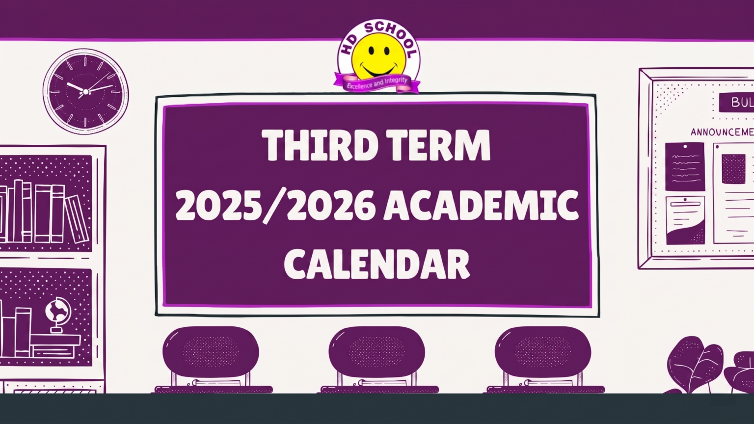 THIRD TERM CALENDAR FOR 2025/2026 ACADEMIC SESSION – happydayschool